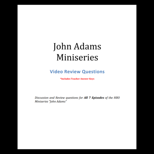 John Adams Miniseries Video Review Questions (Downloadable) – Exploring ...