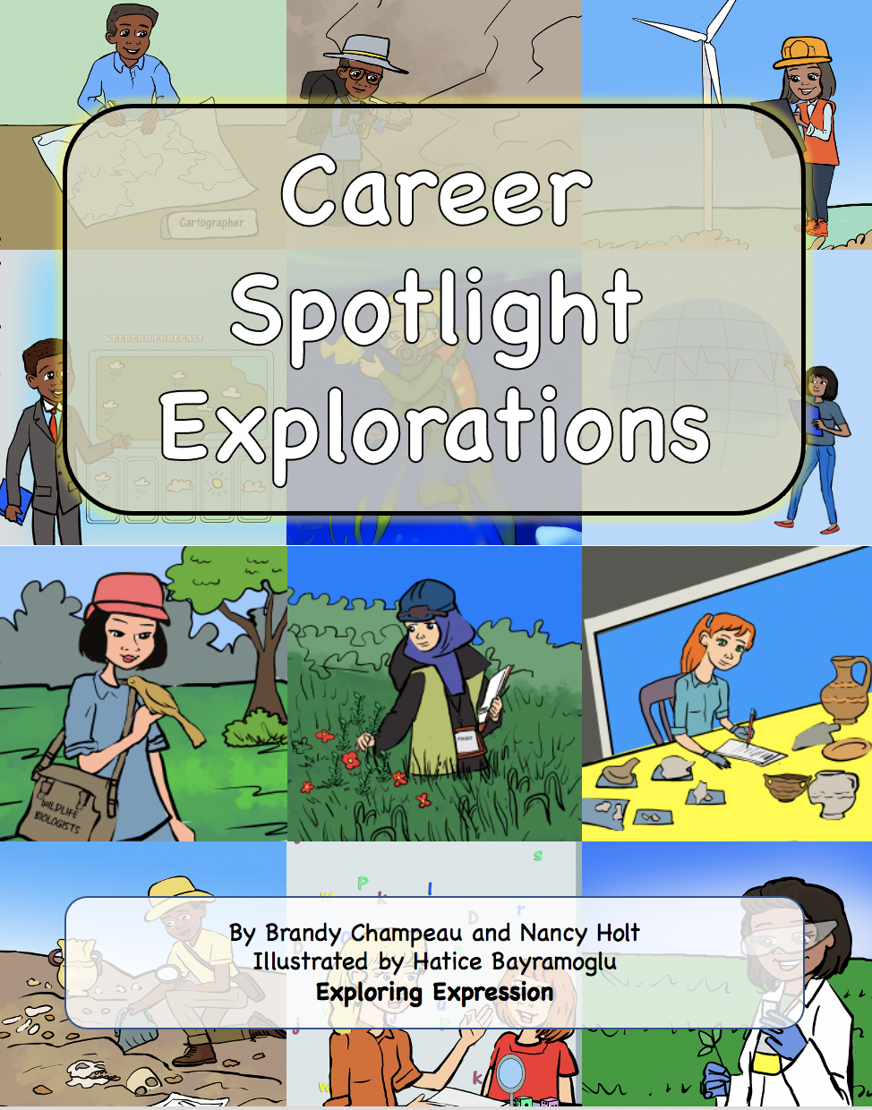 Career Spotlight Explorations – Exploring Expression
